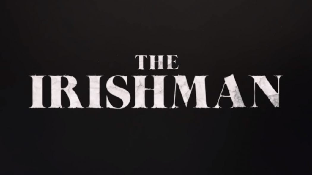 Here’s The First Teaser For Martin Scorsese’s THE IRISHMAN | Birth ...