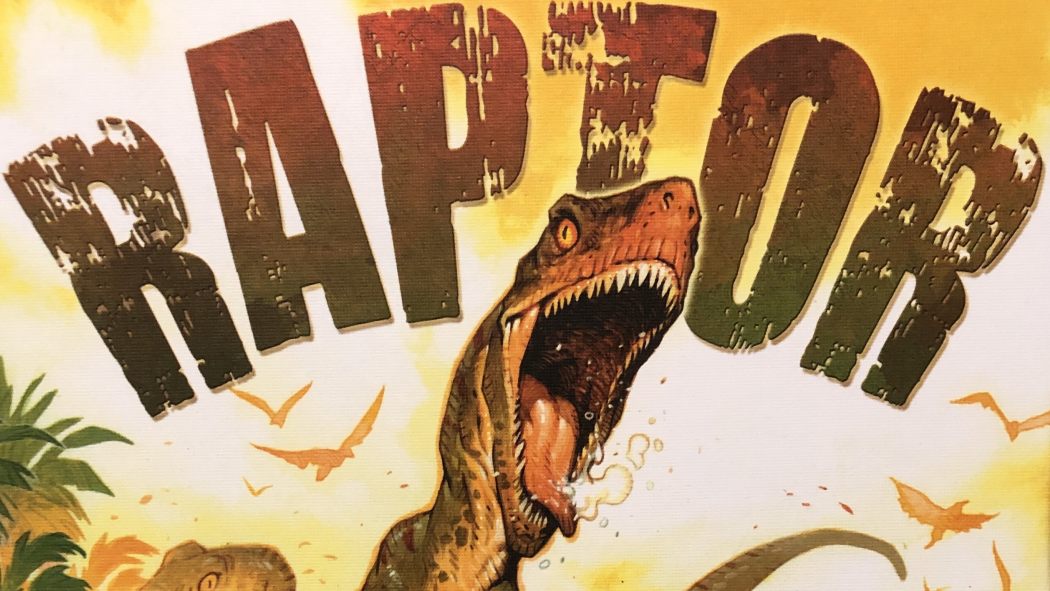 Board Game Review: RAPTOR | Birth.Movies.Death.